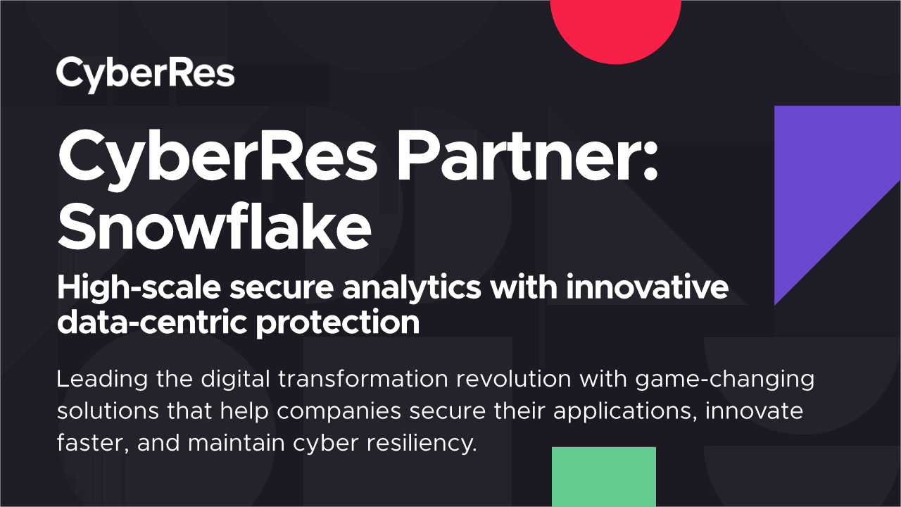 Snowflake Strategic Alliance | Secure Cloud Analytics | CyberRes
