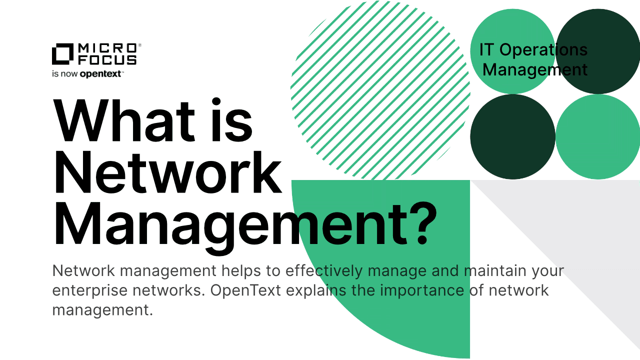 What Is Network Management OpenText