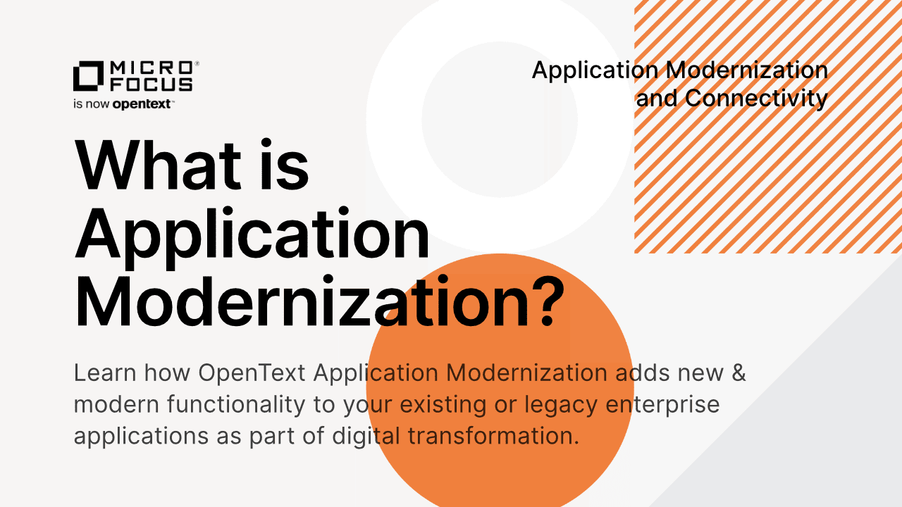 What Is Application Modernization AppMod OpenText what-is-application-modernization-appmod-opentext